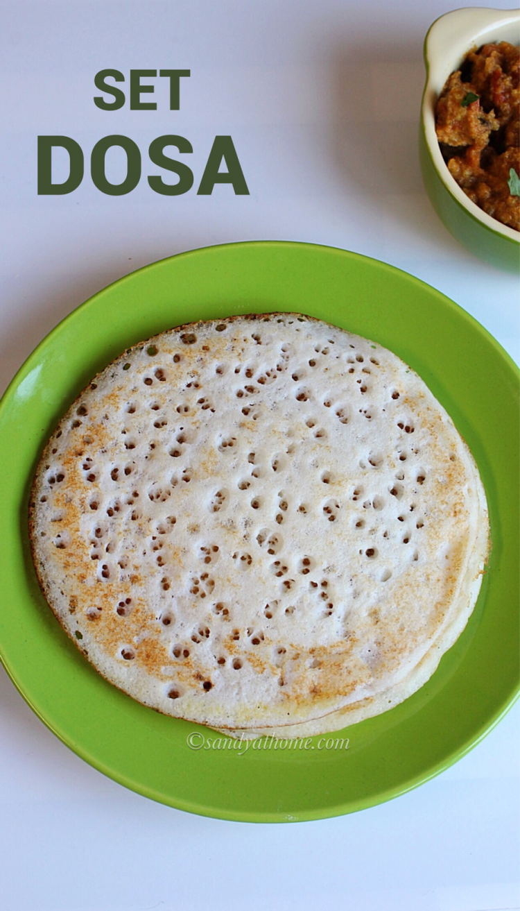 Set dosa recipe, Sponge dosa, How to make set dosa - Sandhya's recipes