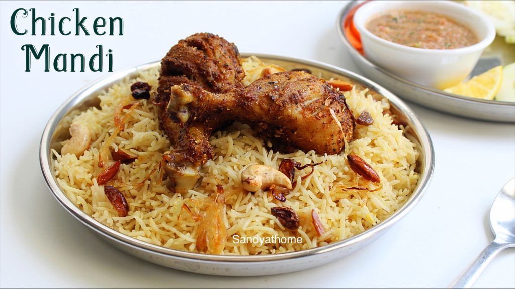 Chicken mandi recipe, Mandi biryani - Sandhya's recipes