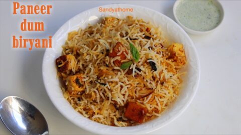 Paneer biryani, Paneer dum biryani | Sandhya's Recipes